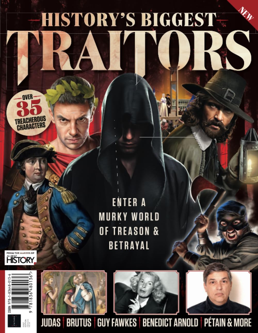 All About History History's Biggest Traitors: Enter a Murky World of ...