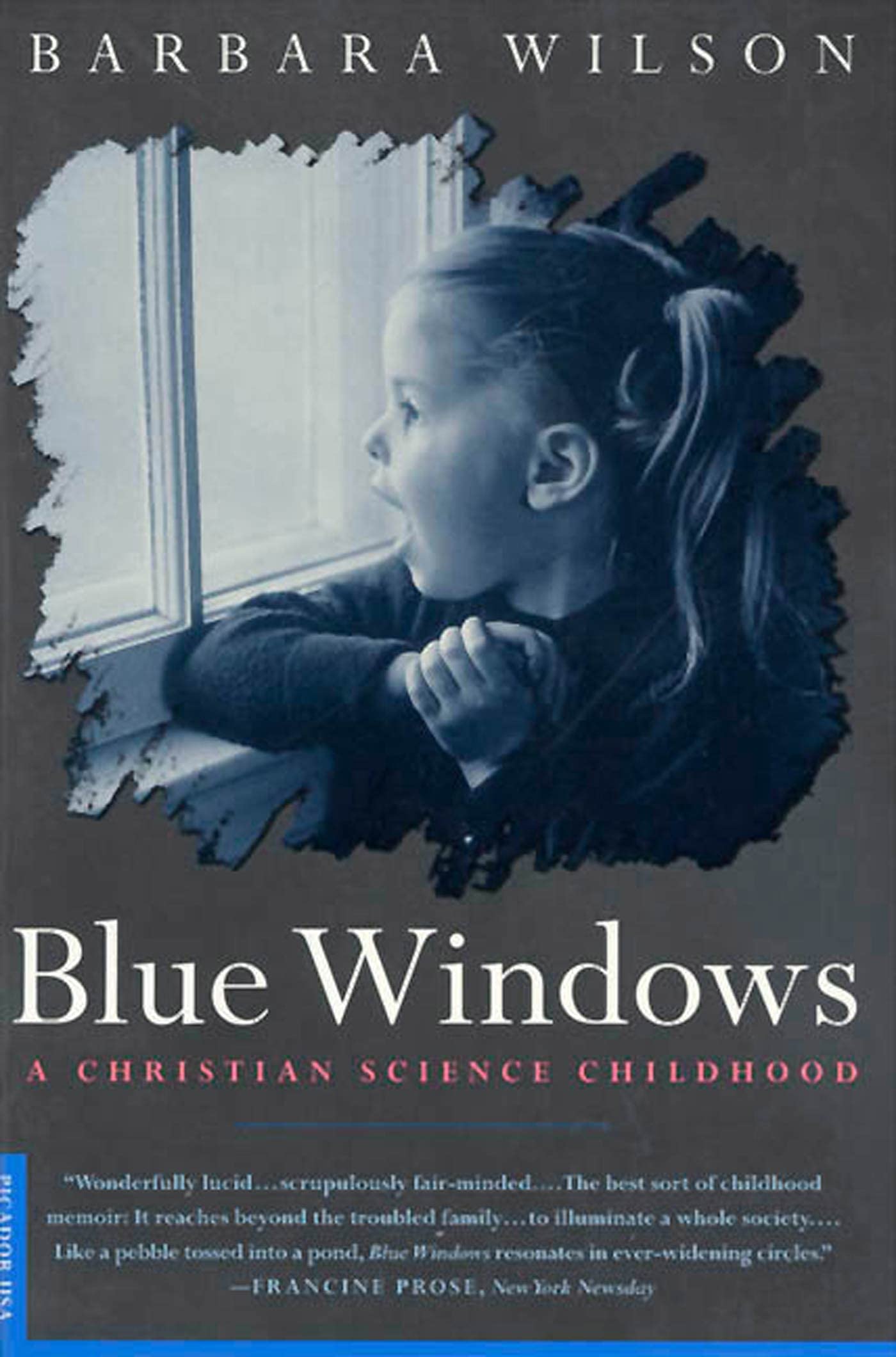 Blue Windows: A Christian Science Childhood: Wilson, Barbara ...