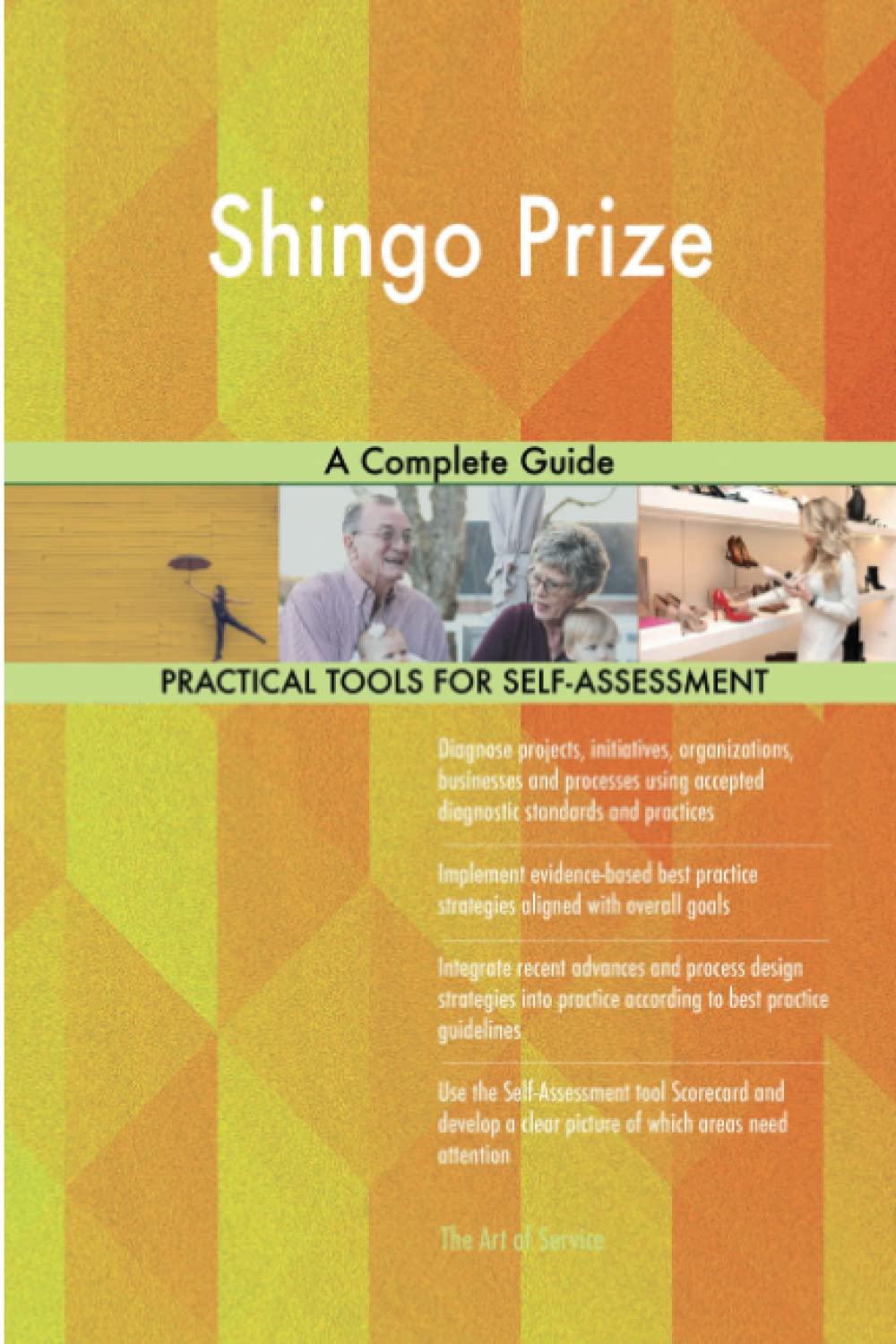 Shingo Prize A Complete Guide: Gerardus Blokdyk: 9780655531777: Amazon ...