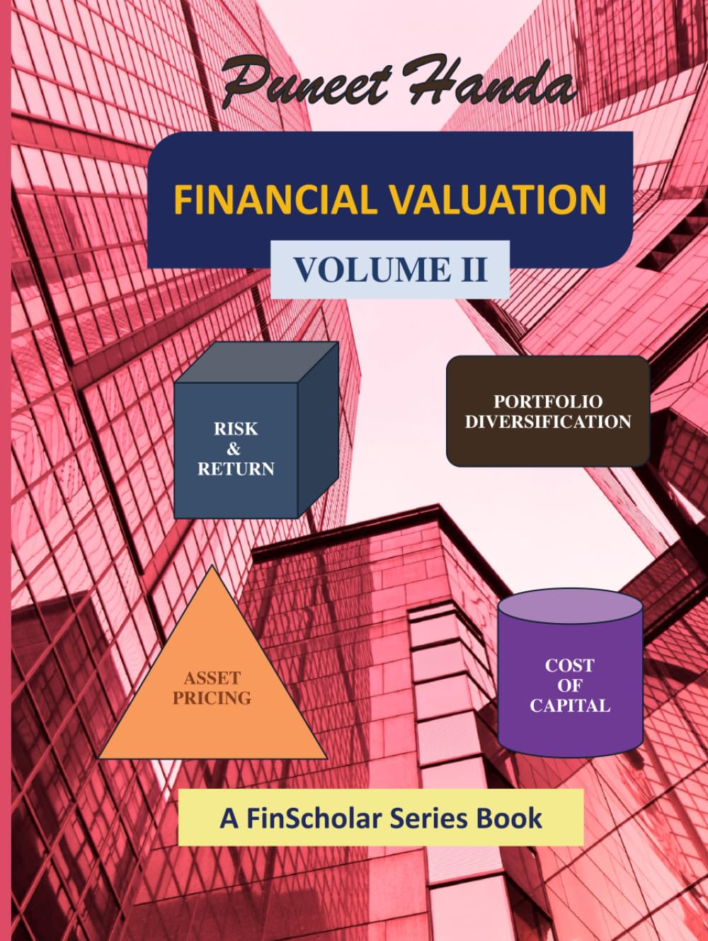 Amazon.com: FINANCIAL VALUATION: Volume II (FinScholar Finance Learning ...