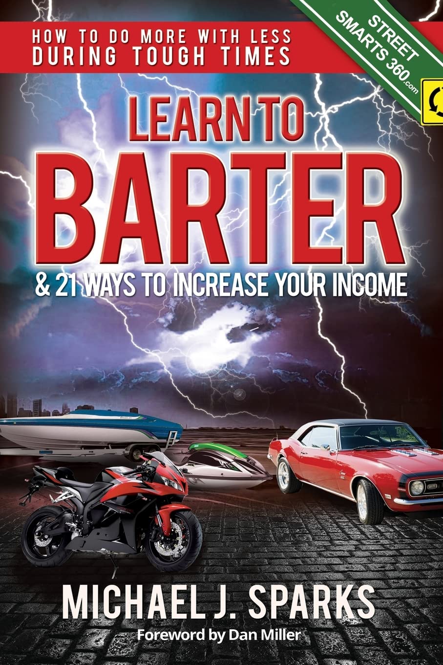 Learn To Barter and 21 Ways To Increase Your Income: How to Do More ...