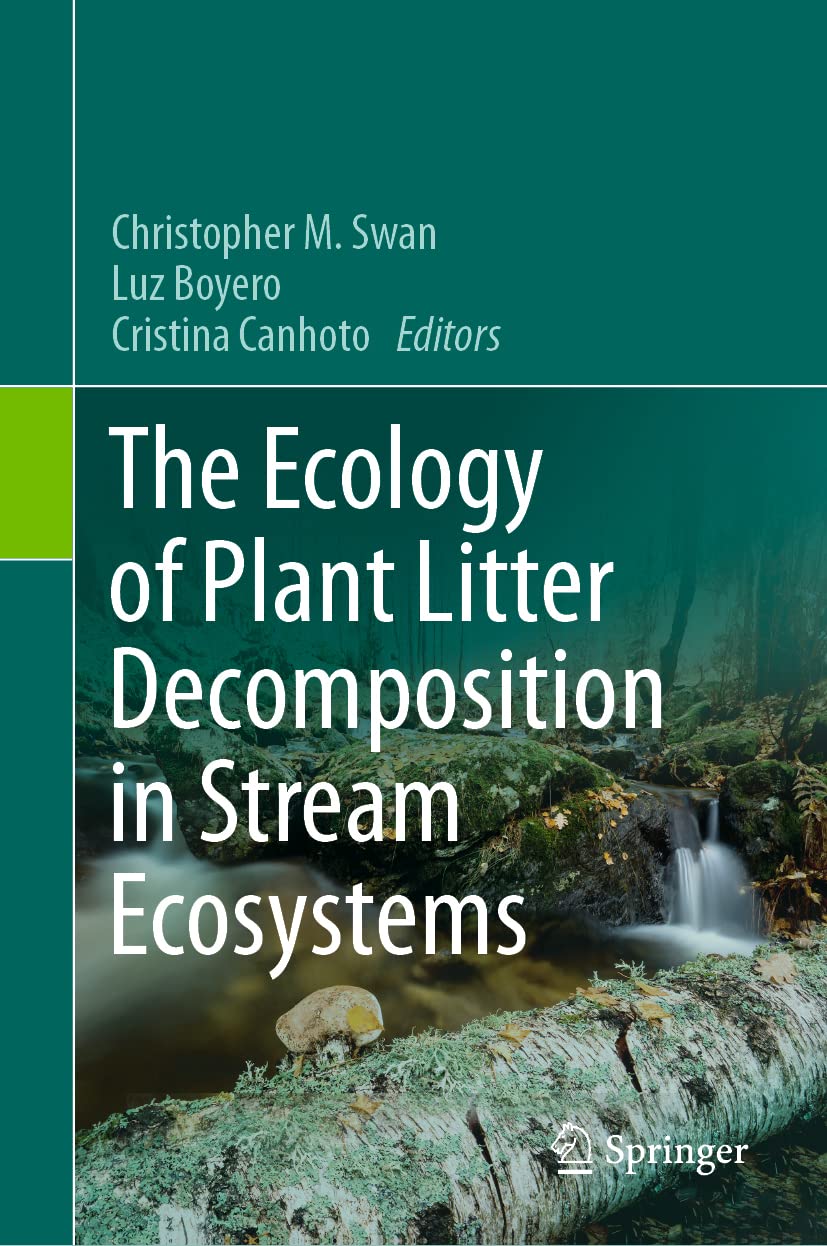 Amazon.com: The Ecology of Plant Litter Decomposition in Stream ...
