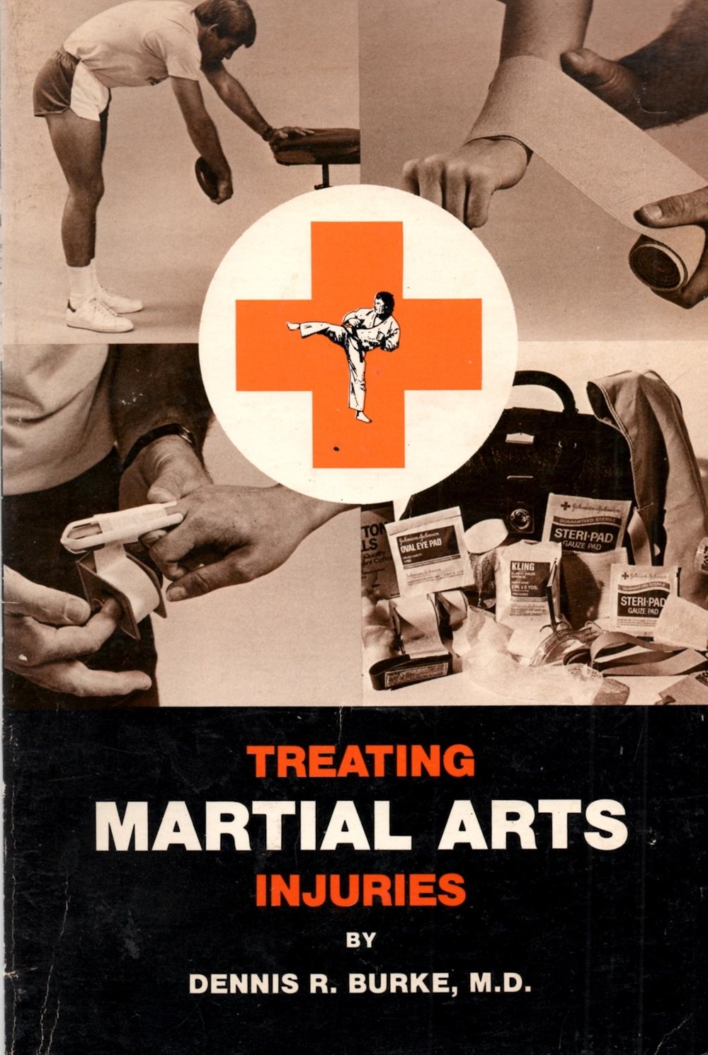 Treating Martial Arts Injuries : bill-griffeth-dennis-r-burke: Amazon ...