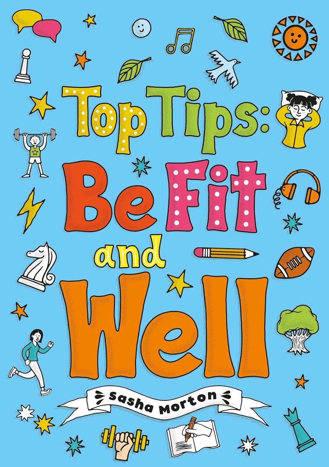 Top Tips: Be Fit and Well - high-low decodable reader for ages 7 ...