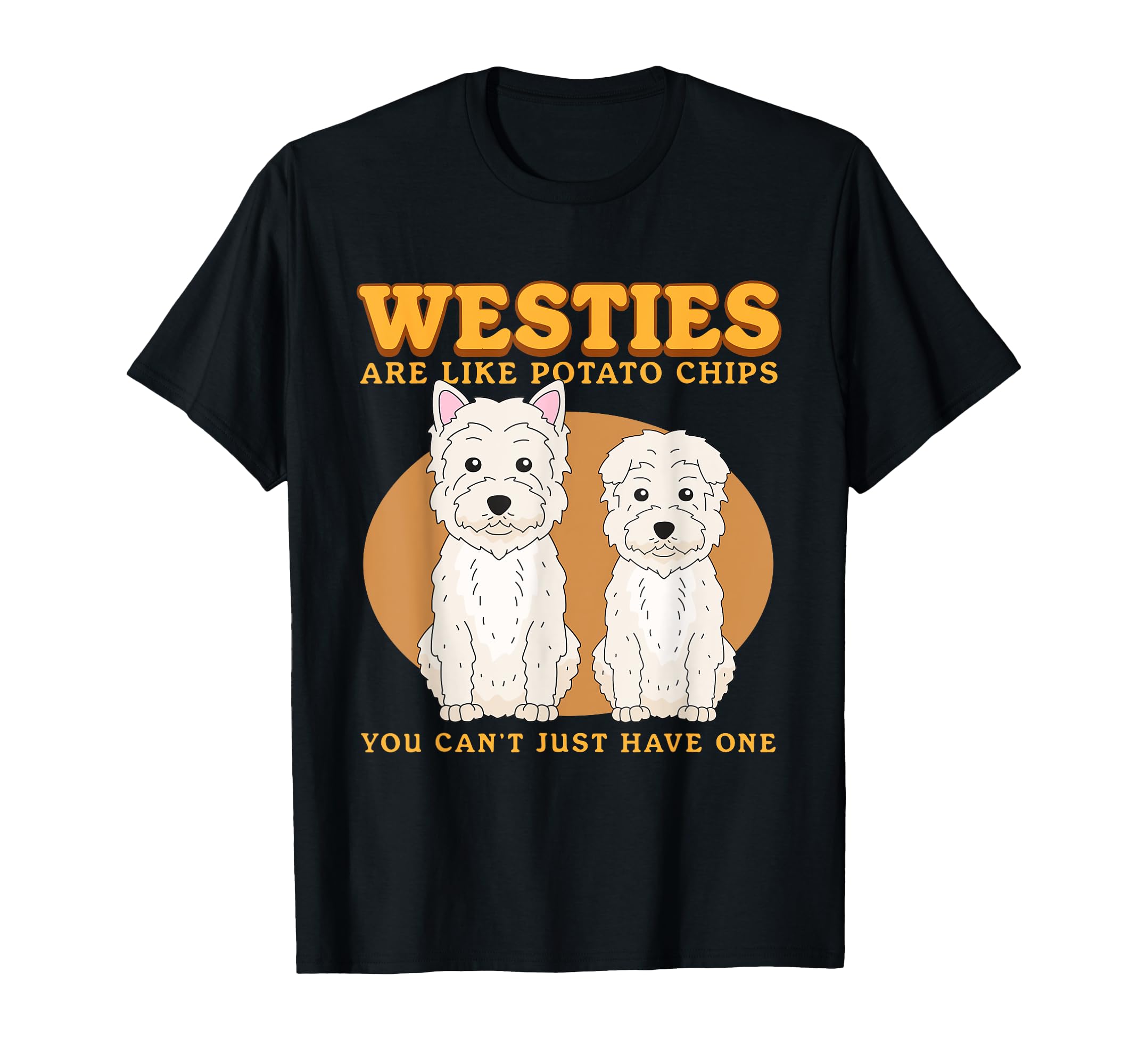 Amazon.com: Westies Are Like Westie Dog Owner West Highland Terrier T ...