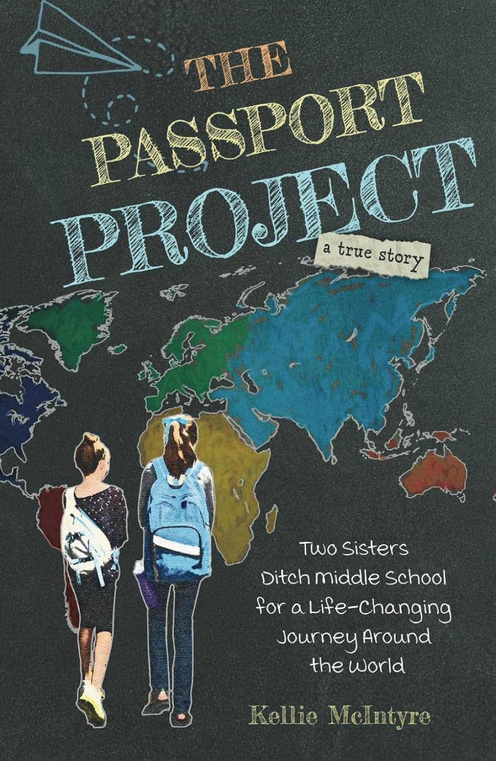 Amazon.com: The Passport Project: Two Sisters Ditch Middle School for a ...