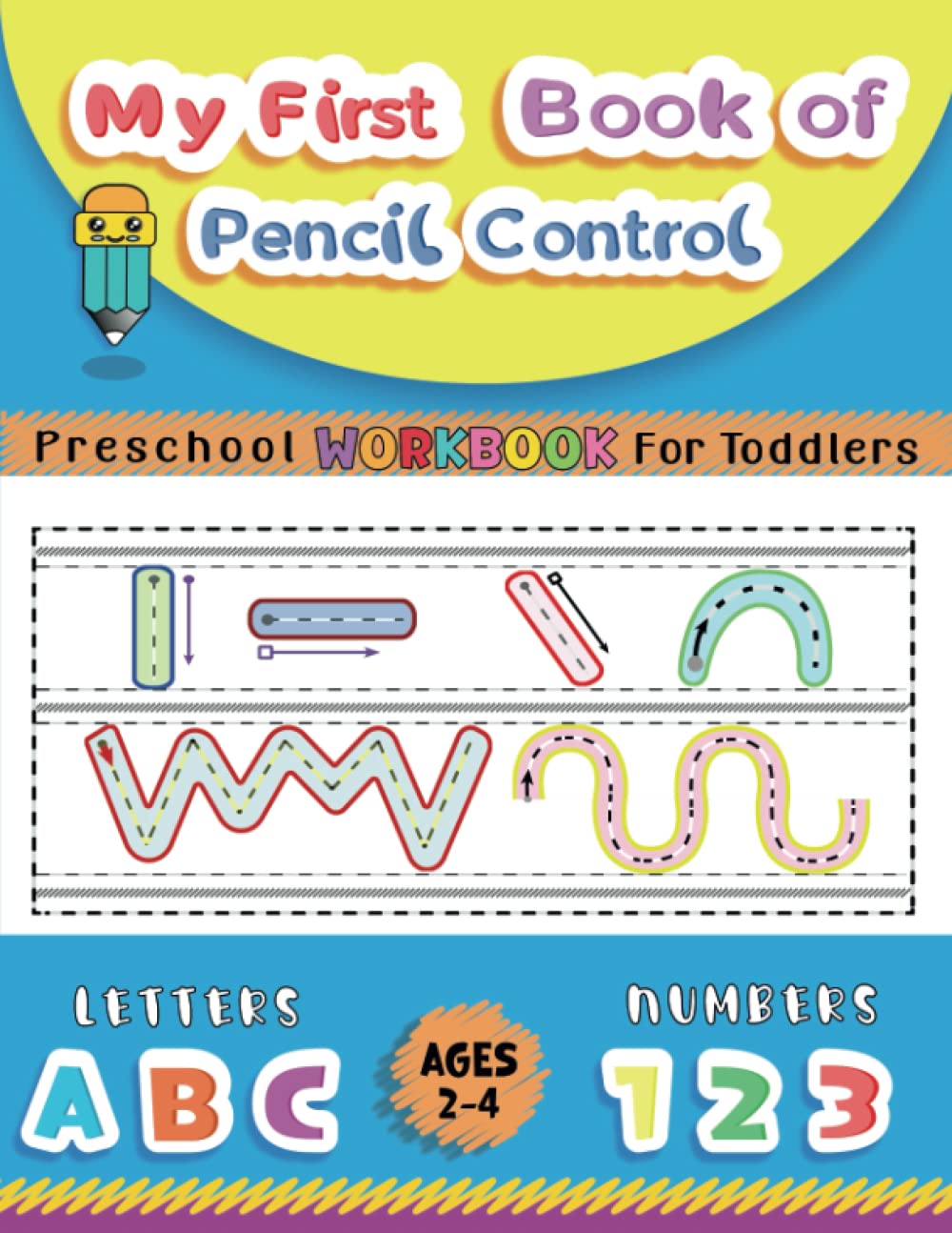 My First Book of Pencil Control Preschool Workbook For Toddlers Age 2-4 ...