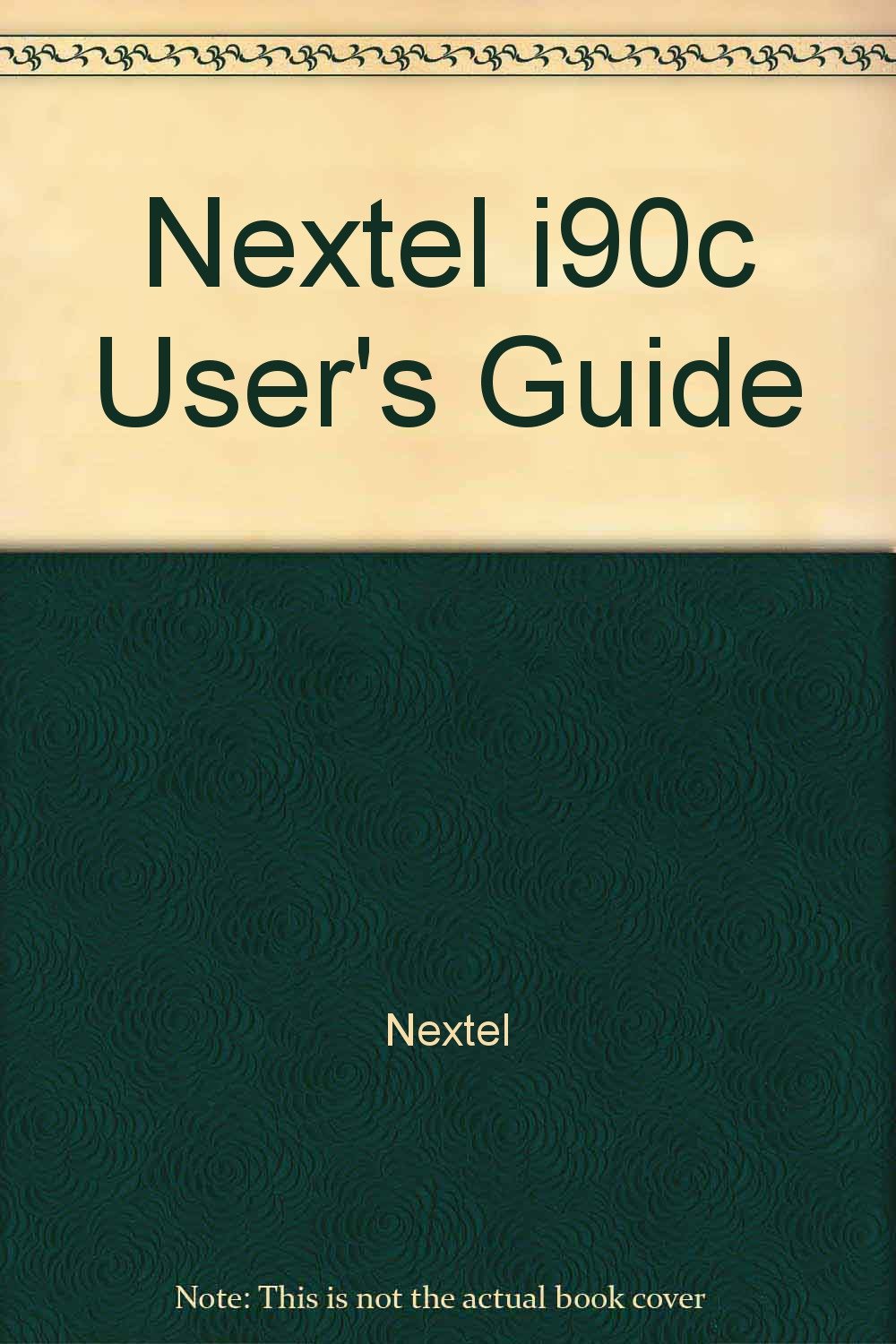 Nextel i90c User's Guide: unknown author: Amazon.com: Books