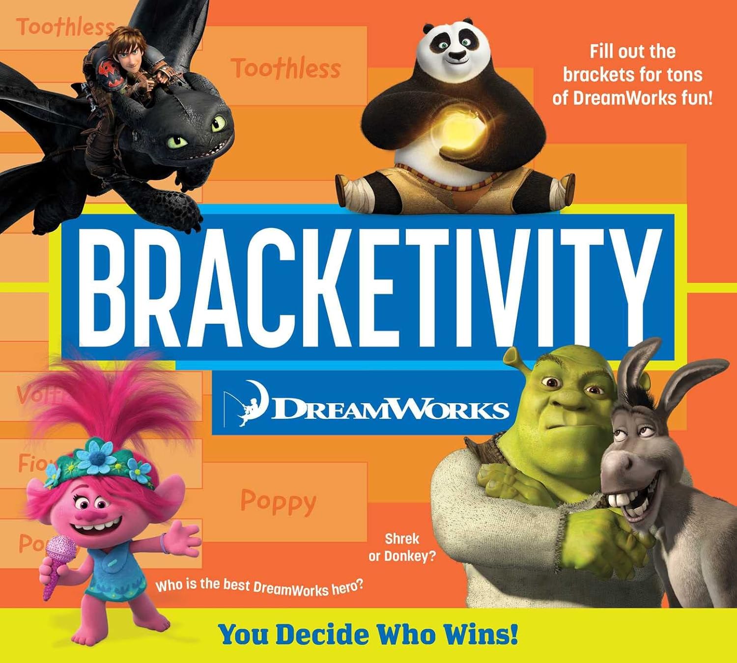 Bracketivity DreamWorks: You Decide Who Wins! (Volume 2): Day, June ...