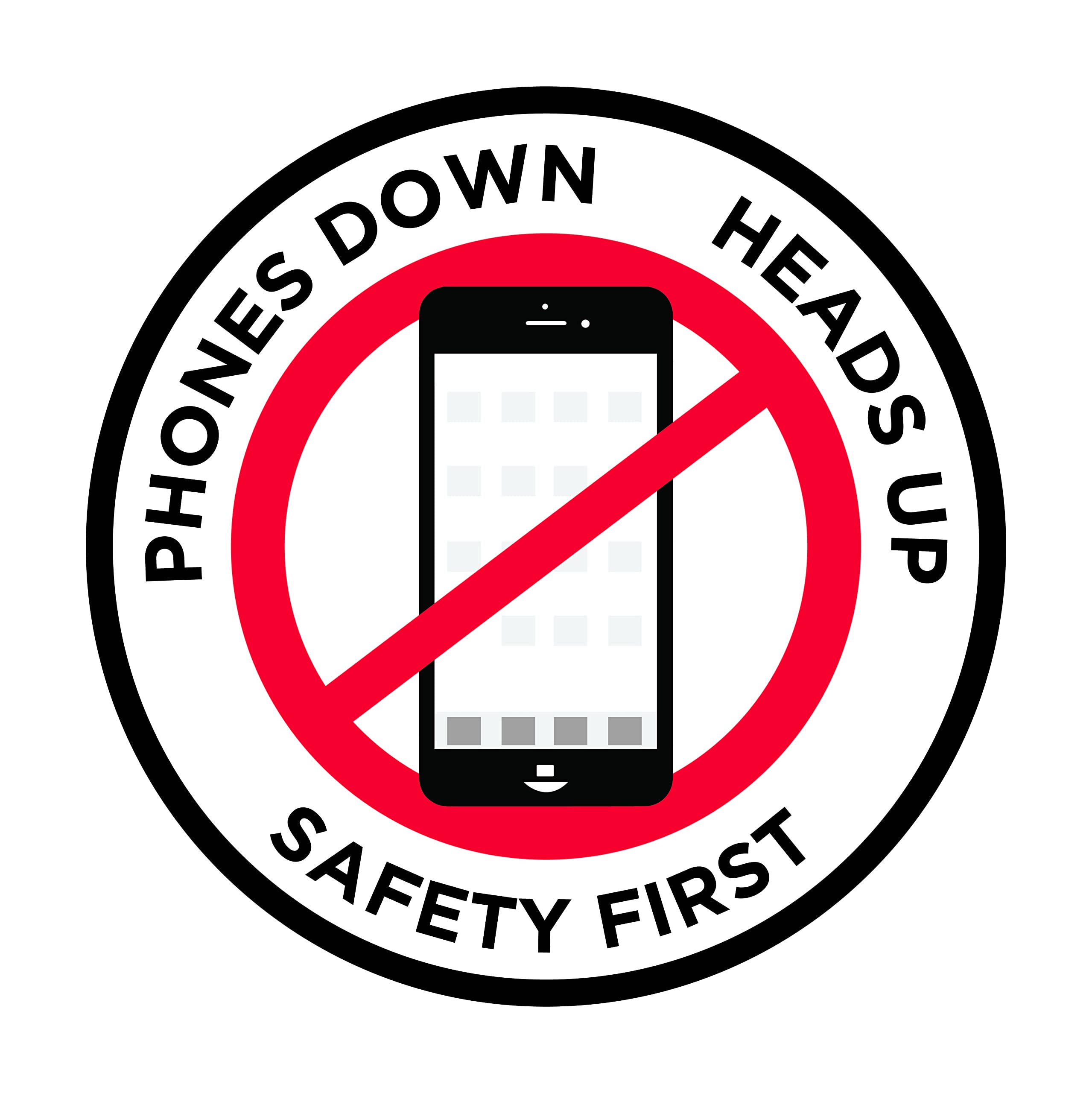 Amazon.com: "Phones Down Heads Up" Safety Sign - Laminated Adhesive ...