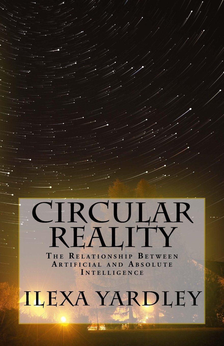 Circular Reality: The Relationship Between Artificial and Absolute ...