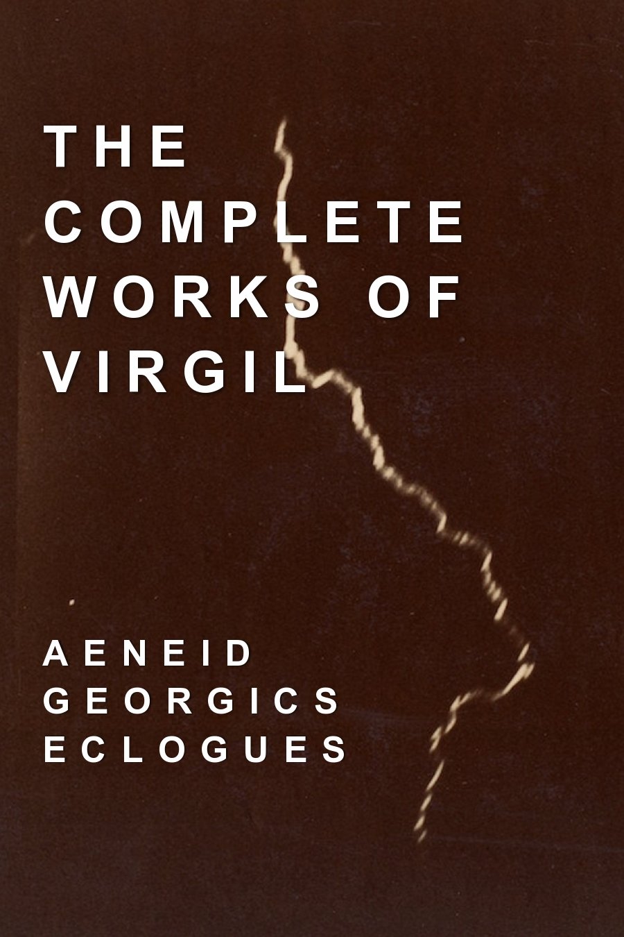 The Complete Works of Virgil - Kindle edition by Virgil, Fairclough, H ...