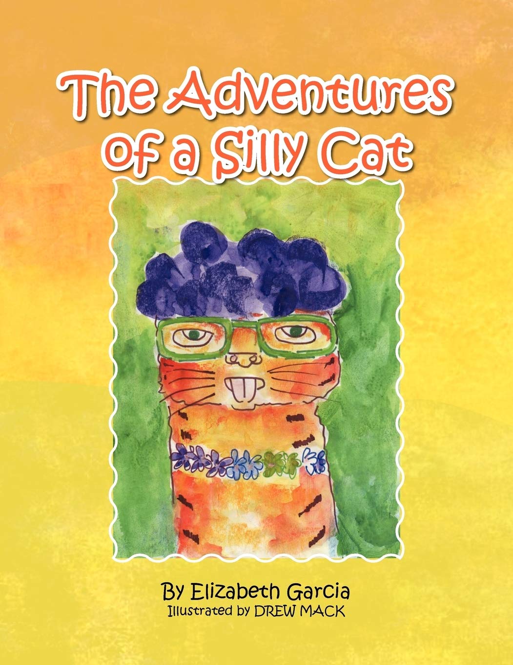 Amazon.com: The Adventures of a Silly Cat: 9781450086622: Garcia ...