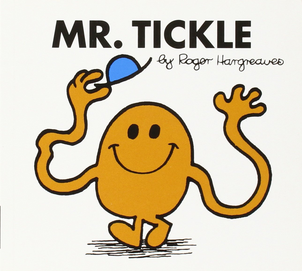 Mr. Tickle (Mr. Men Classic Story Books, Band 1) : Hargreaves, Roger ...