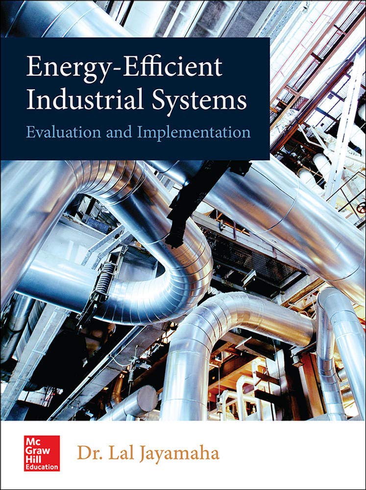 Energy Efficient Industrial Systems Evaluation And Implementation Mechanical Engineering ...