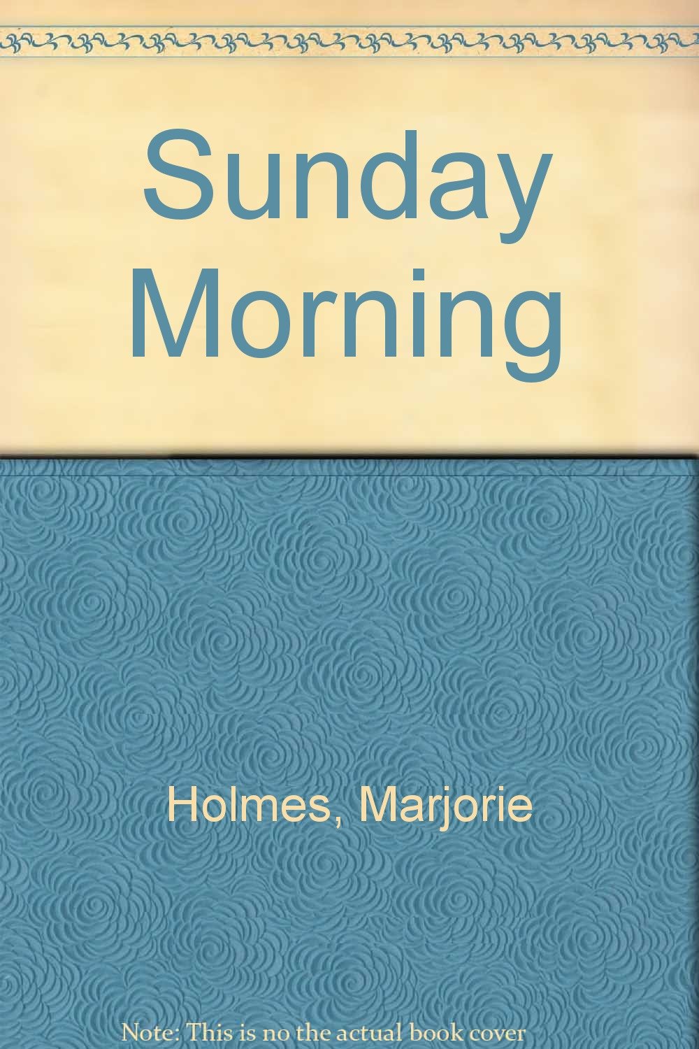 Sunday Morning: Holmes, Marjorie: 9780440984481: Amazon.com: Books