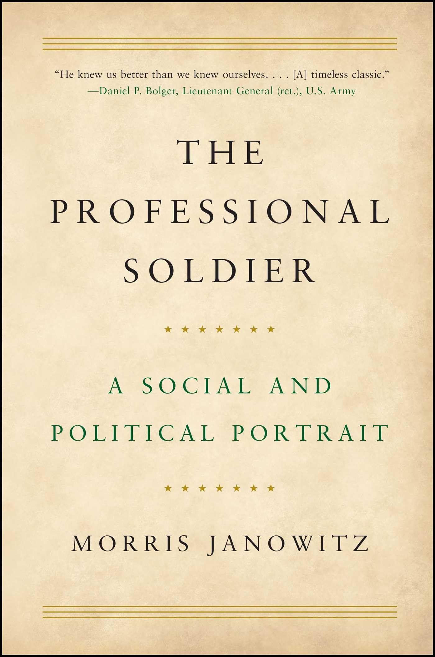 Amazon.com: The Professional Soldier: A Social and Political Portrait ...