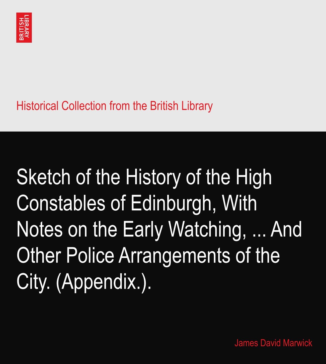 Amazon.com: Sketch of the History of the High Constables of Edinburgh ...