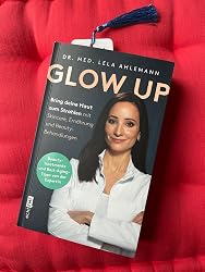 Glow up: Bring deine Haut zum Strahlen mit Skincare, Beauty ...