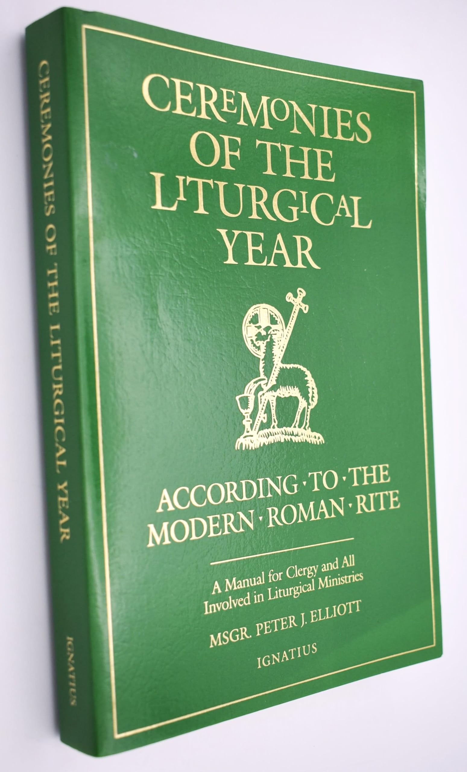Snapklik.com : Ceremonies Of The Liturgical Year: According To The ...