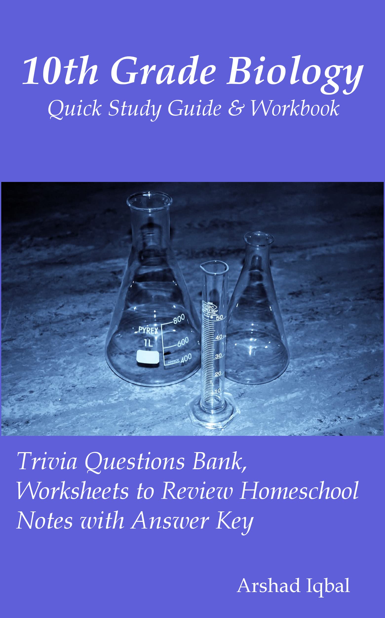 10th Grade Biology Quick Study Guide And Workbook Trivia Questions ...