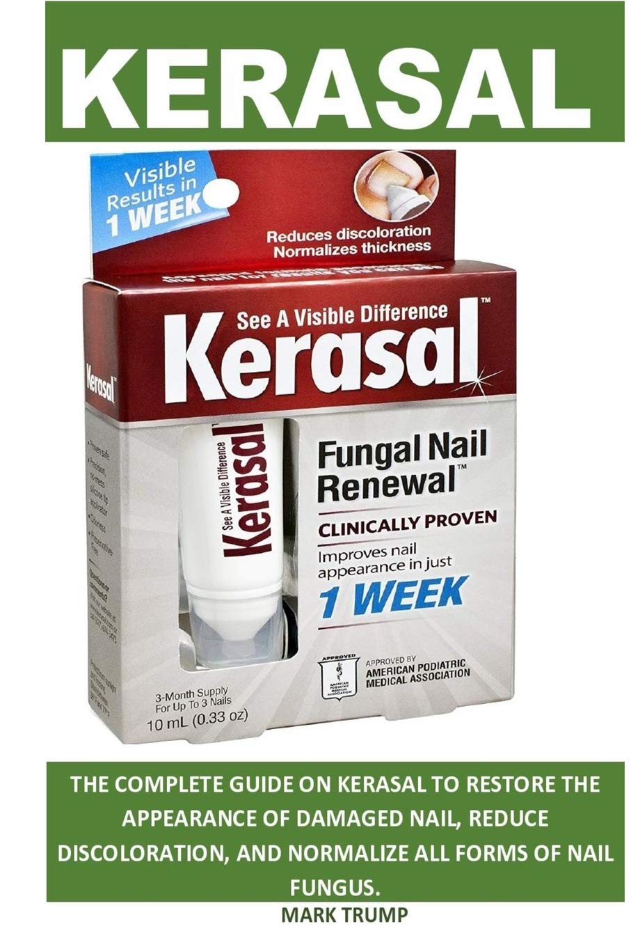 Buy Kerasal: Guide on KERASAL to Restore The Appearance Of Damaged ...