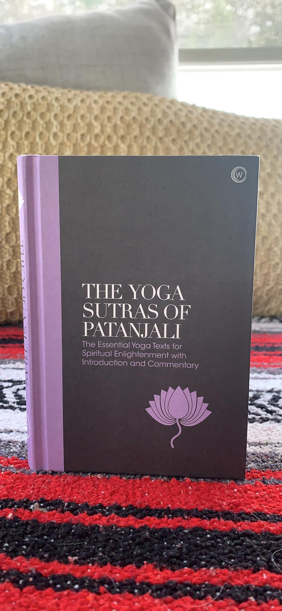 The Yoga Sutras of Patanjali: The Essential Yoga Texts for Spiritual ...