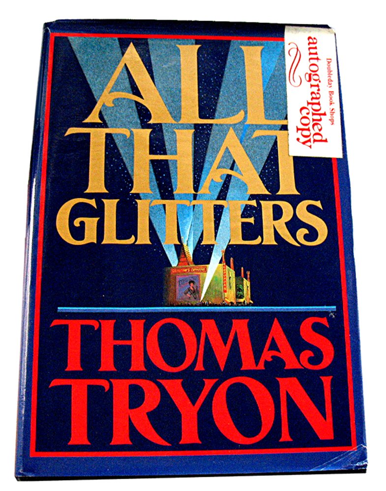All That Glitters: Tryon, Thomas: 9780394550237: Amazon.com: Books