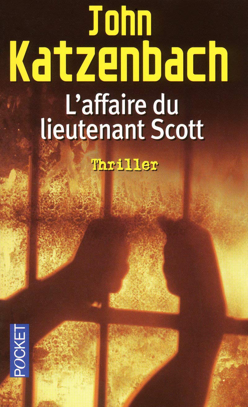 Amazon.com: L'affaire du lieutenant Scott: 9782266169554: Katzenbach ...