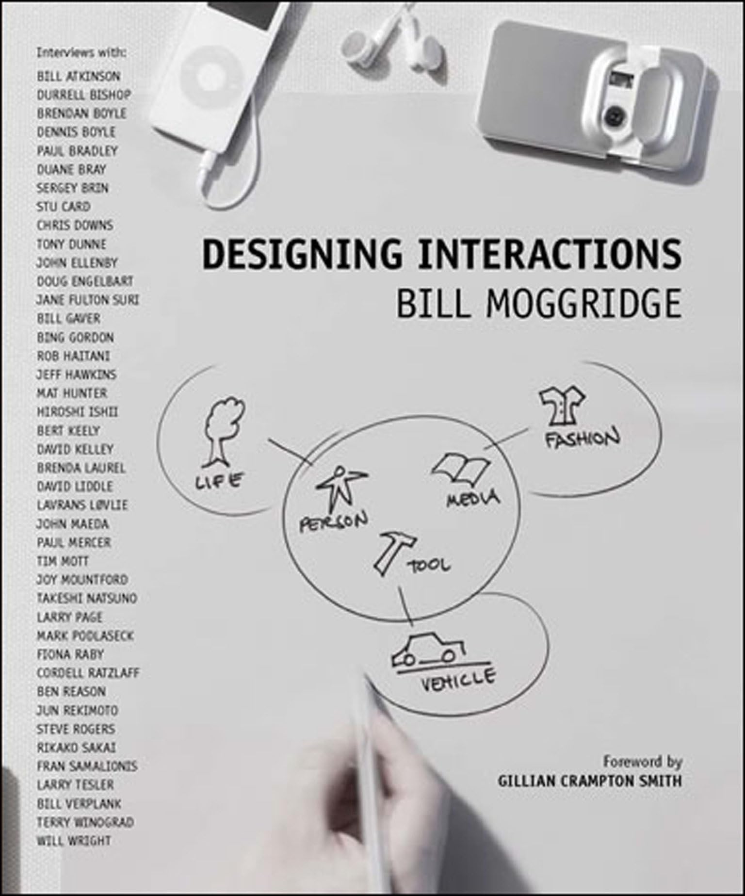 Designing Interactions : Moggridge, Bill: Amazon.ca: Books