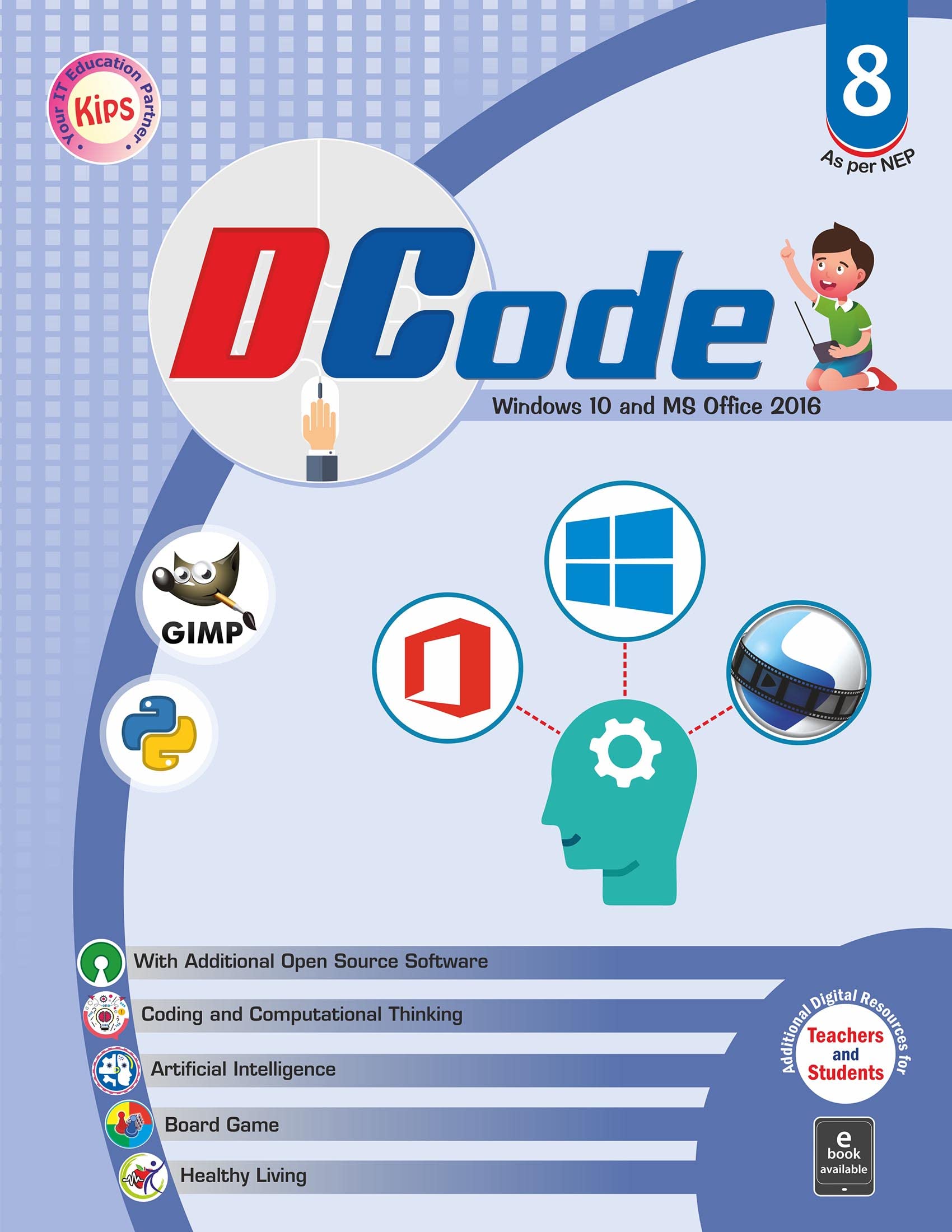 KIPS D Code Windows 10 and MS Office 2016 for Class 8 : KIPS: Amazon.in ...