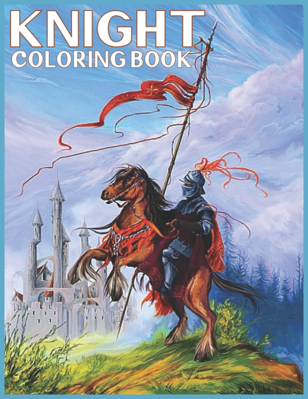 Knight Coloring Book Knights Coloring Pages For Adults And Kids ...