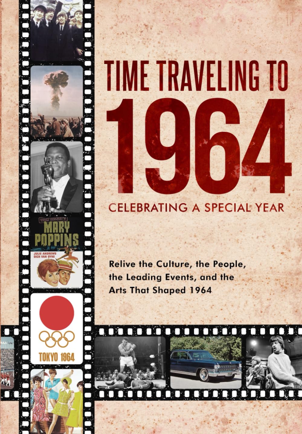 Time Traveling to 1964: Celebrating a Special Year: E. Taylor, Robert ...