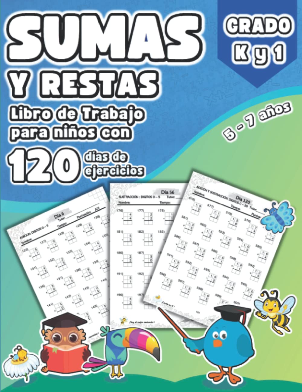 Sumas Y Restas Libro De Trabajo Para Ninos Con 120 | Desertcart UNITED ...