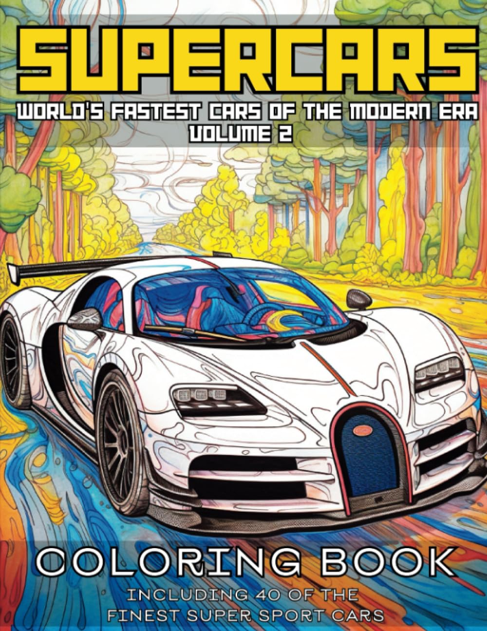 Amazon.com: SUPERCARS Coloring Book for Adults: Volume 2 - Worlds ...