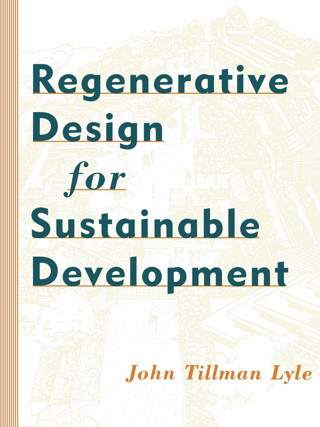 Amazon | Regenerative Design for Sustainable Development | Tillman Lyle ...