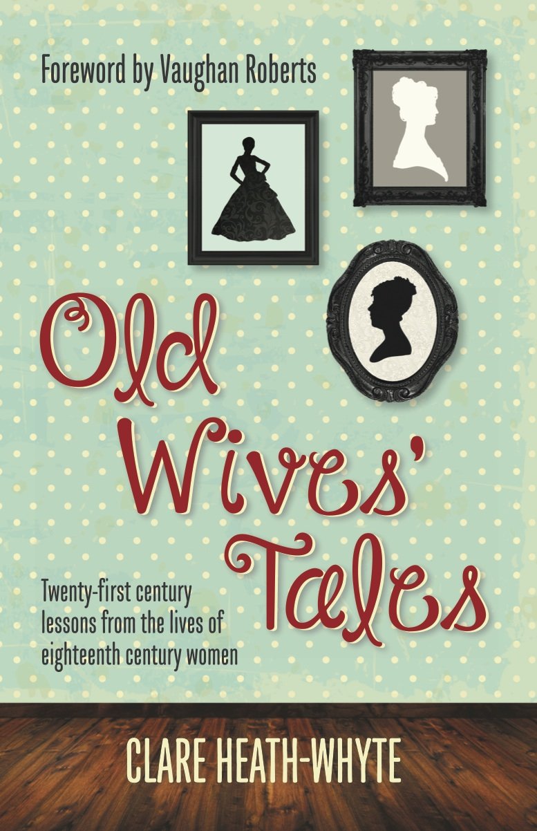 Old Wives Tales: Clare Heath-Whyte: 9781909611122: Amazon.com: Books