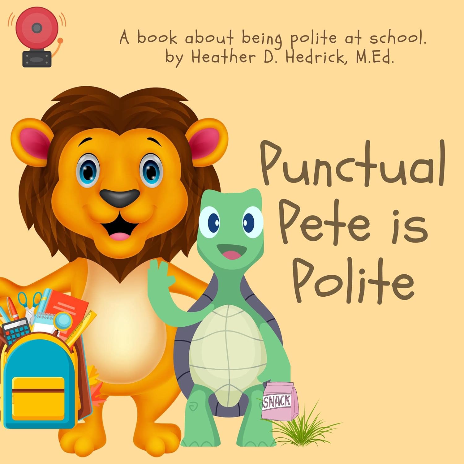 Punctual Pete is Polite: A child's book about being polite at school ...
