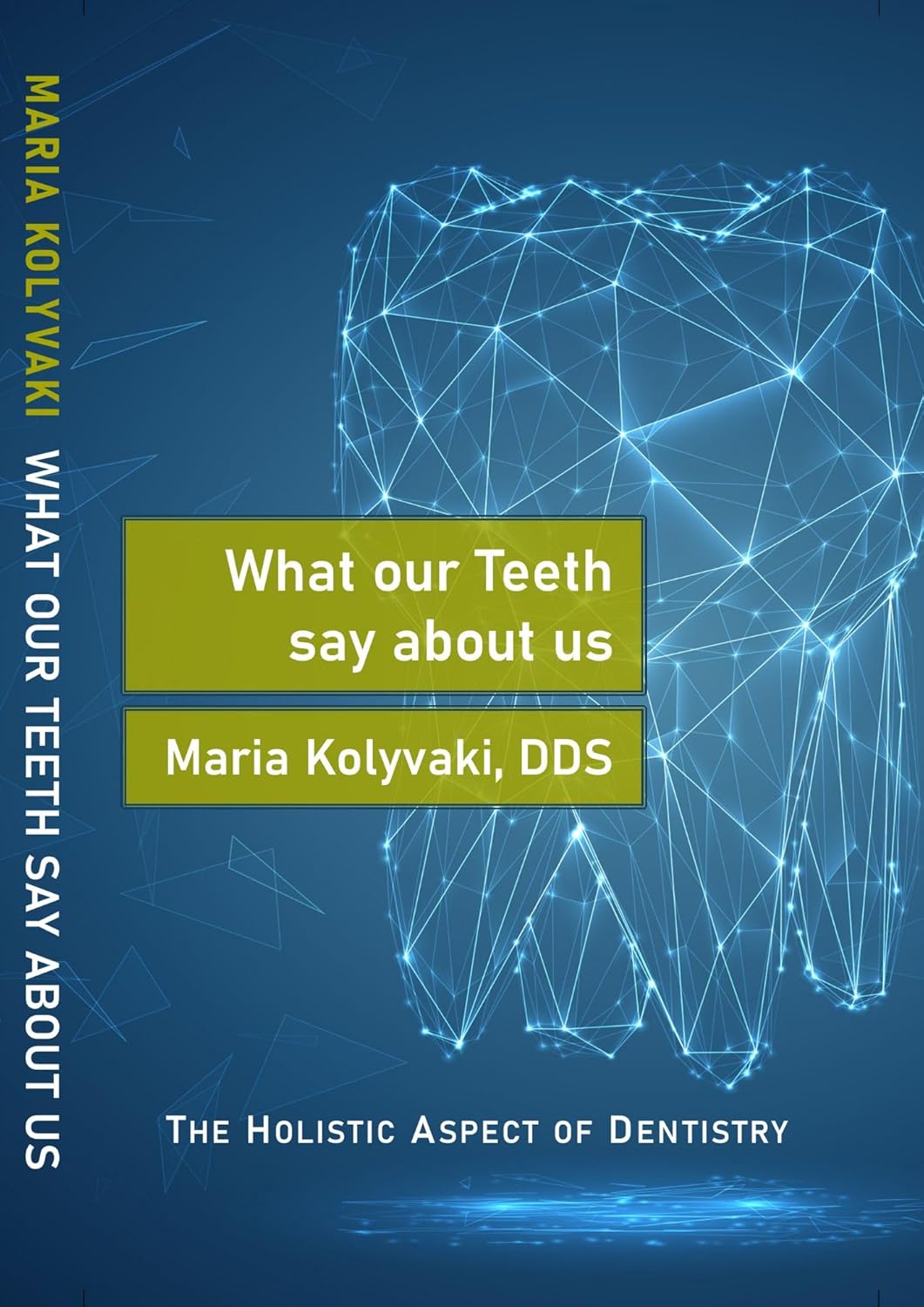 Amazon.com: What our teeth say about us?: Hidden feelings and emotions ...