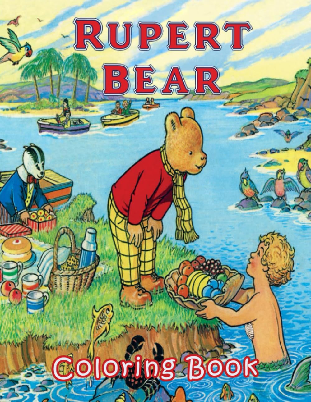 Rupert Bear Coloring Book: Coloring Book for Kids Ages 2-13 With Easy ...