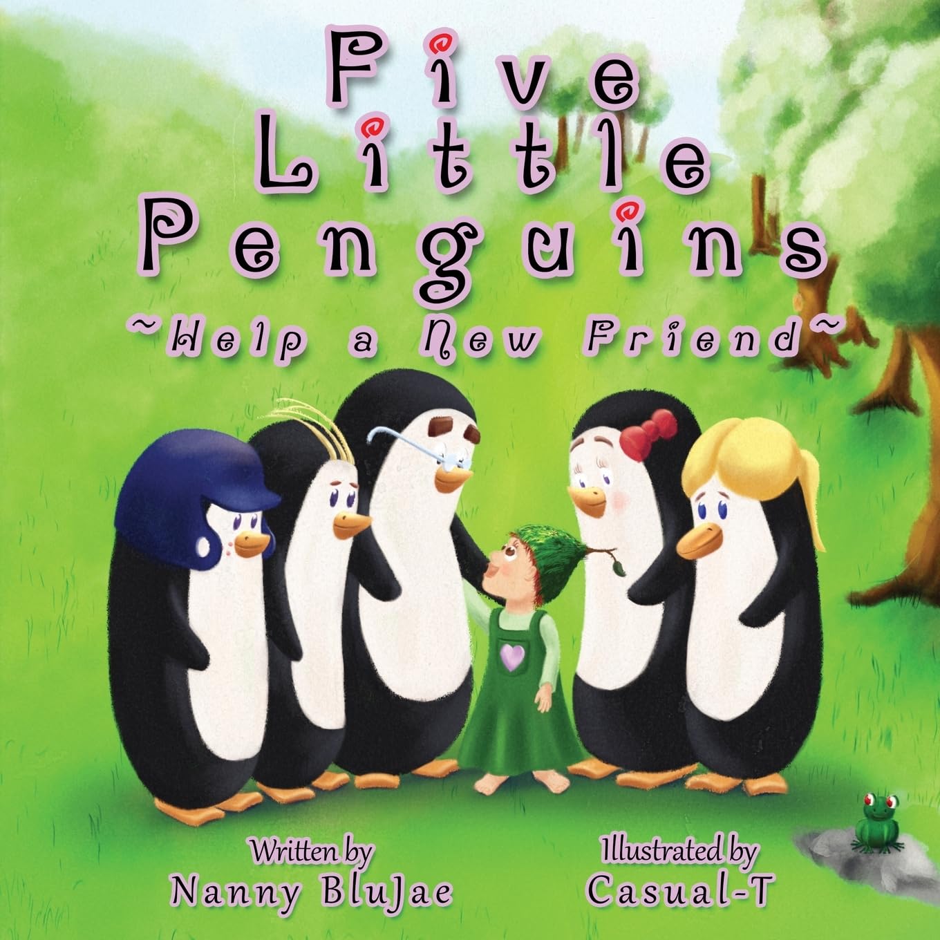 Five Little Penguins ~Help a New Friend~ (The Adventures of Five Little ...