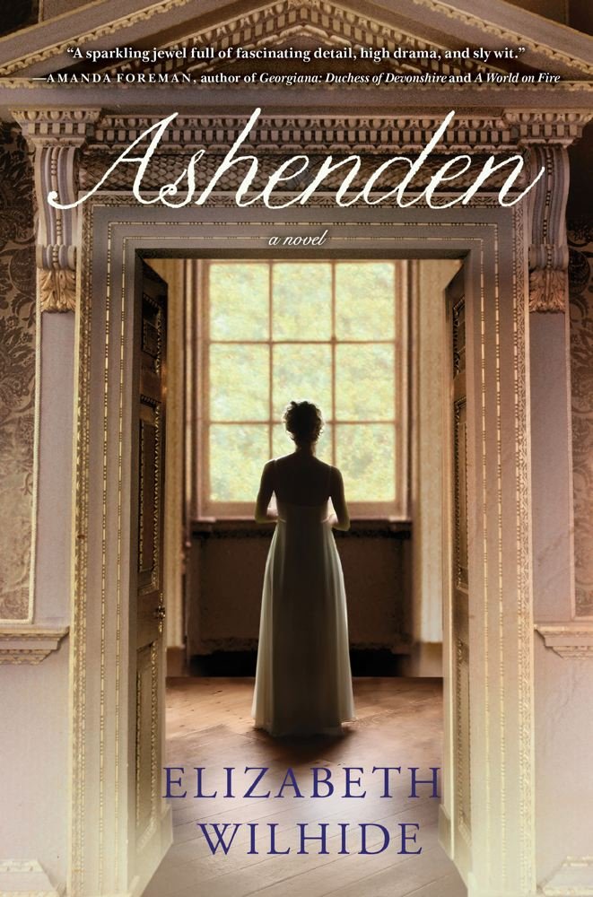 Ashenden: A Novel: Wilhide, Elizabeth: 9781451684865: Amazon.com: Books