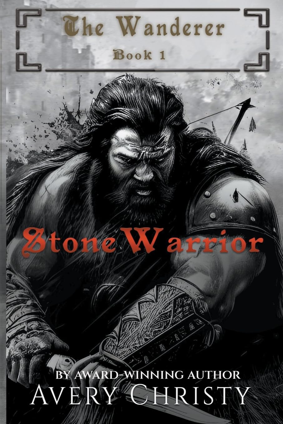 Book review of Stone Warrior - Readers' Favorite: Book Reviews and ...
