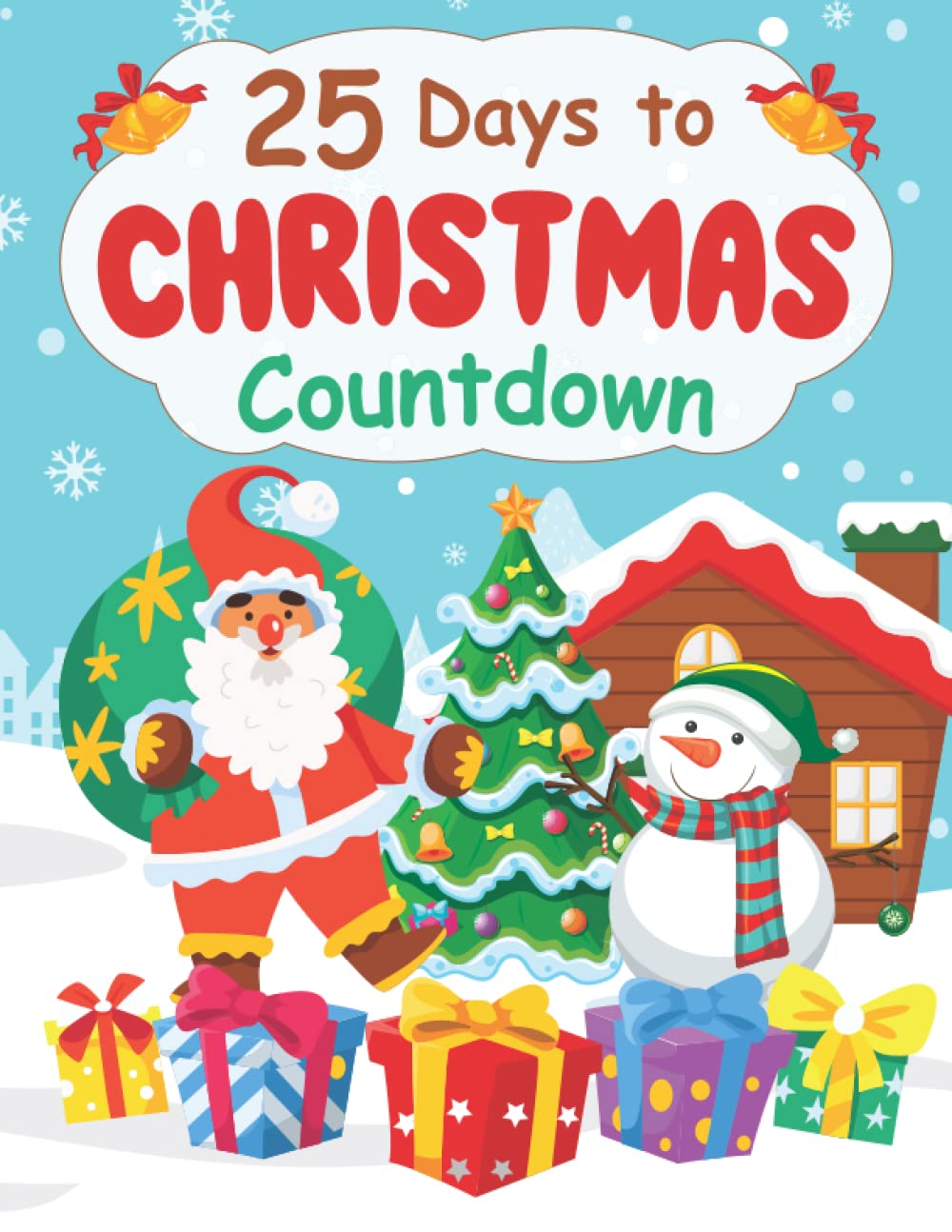 25 Days to Christmas Countdown Coloring Book: R, LM: 9798354344659 ...