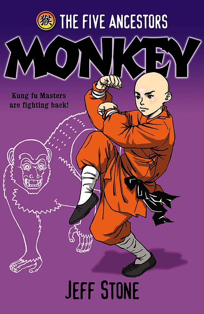 Monkey (Five Ancestors): jeff-stone: 9780340902318: Amazon.com: Books