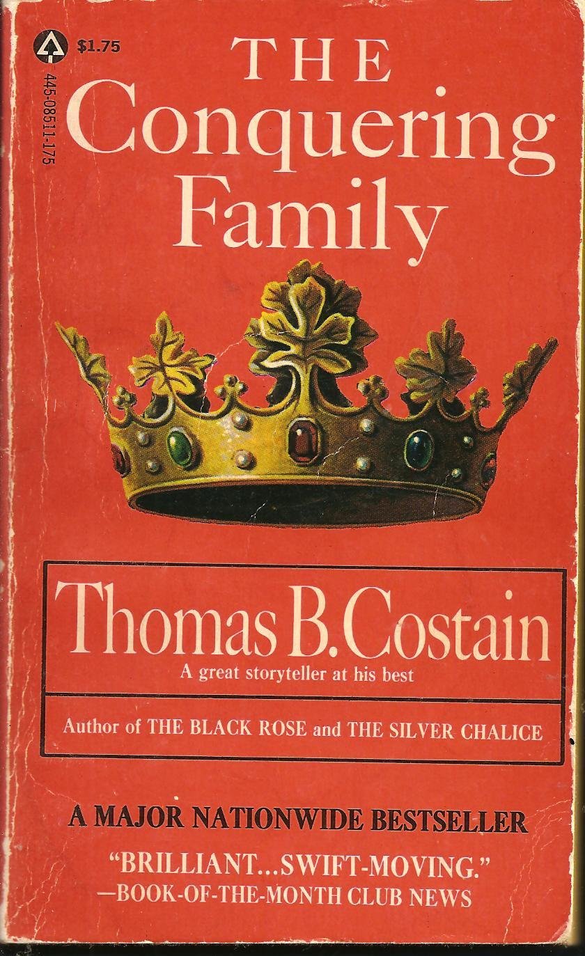 The Conquering family.: costain, thomas: Amazon.com: Books