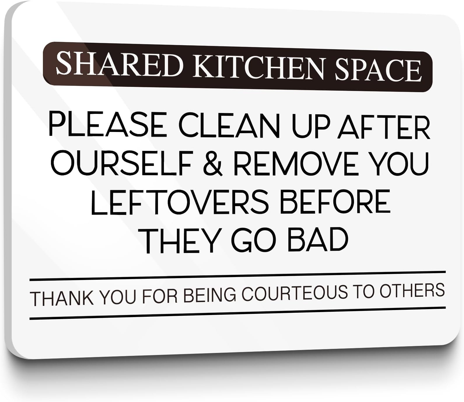Amazon.com: Shared Kitchen Space Sign, Acrylic Clean Up After Ourself ...