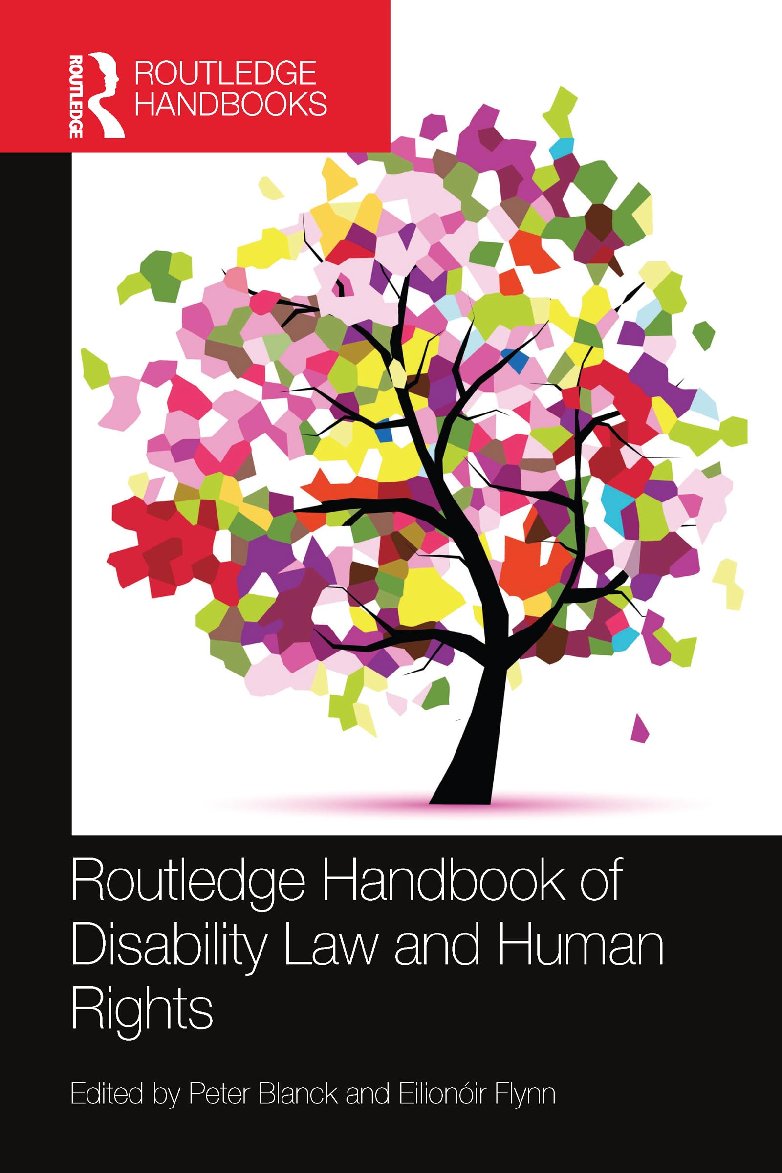 Routledge Handbook of Disability Law and Human Rights: Blanck, Peter ...