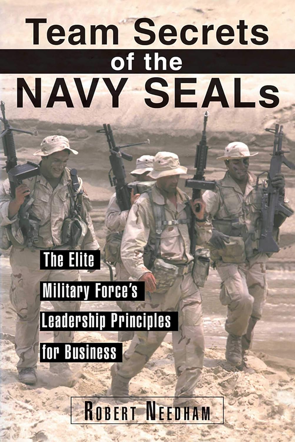 Team Secrets of the Navy SEALs: The Elite Military Force's Leadership ...