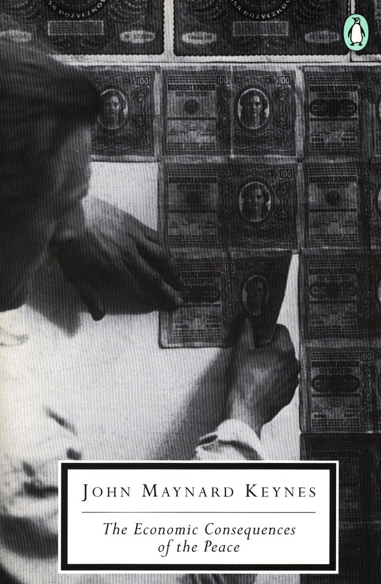 The Economic Consequences of the Peace (Classic, 20th-Century, Penguin ...